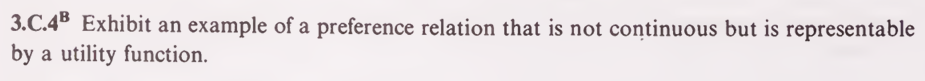 Solved 3.C. 4B ﻿Exhibit an example of a preference relation | Chegg.com