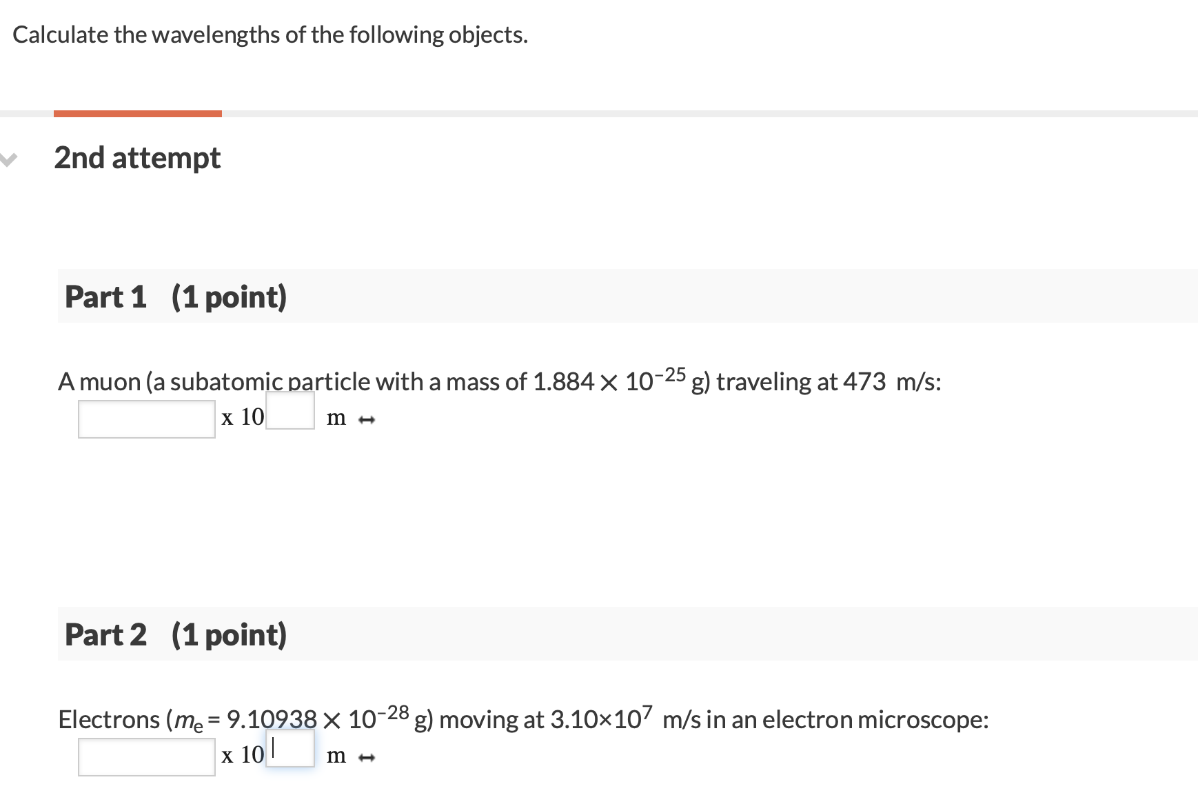 Solved Calculate the wavelengths of the following | Chegg.com
