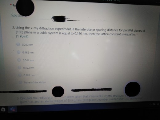 Solved Re Section 2. Using the x-ray diffraction experiment, | Chegg.com