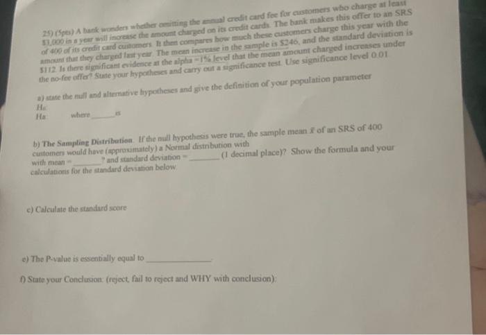 Solved the norfer affor Sute your hypothos and cary out a | Chegg.com