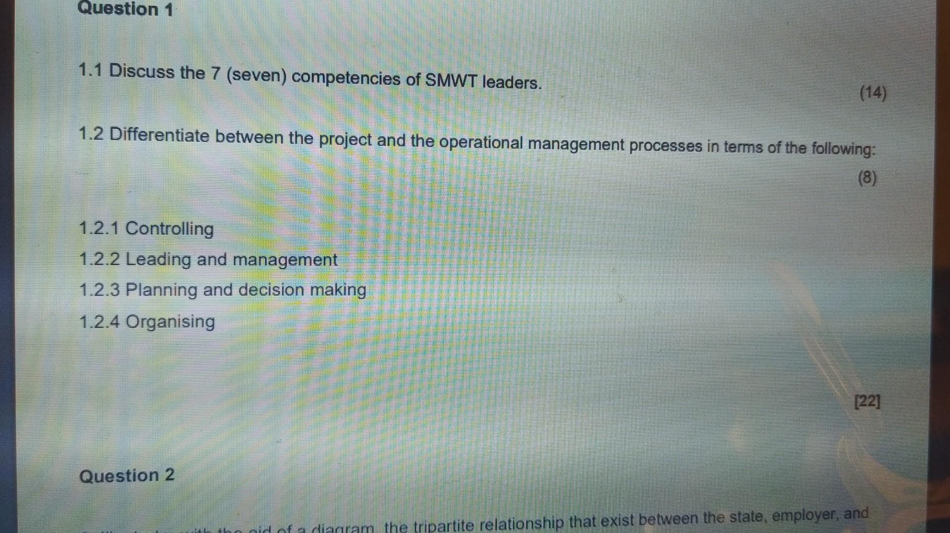 Solved 1.1 Discuss the 7 (seven) competencies of SMWT | Chegg.com