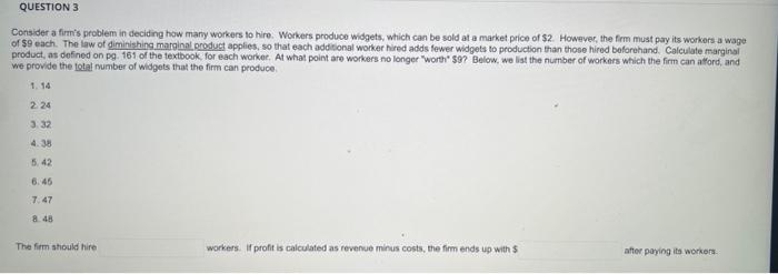 Solved QUESTION 3 Consider a firm's problem in deciding how | Chegg.com