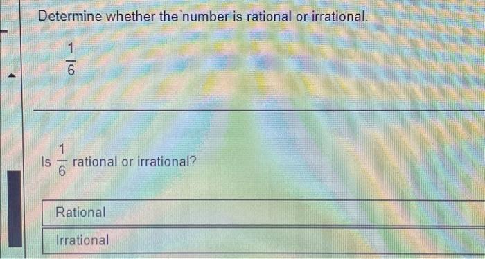 Solved Determine whether the number is rational or | Chegg.com