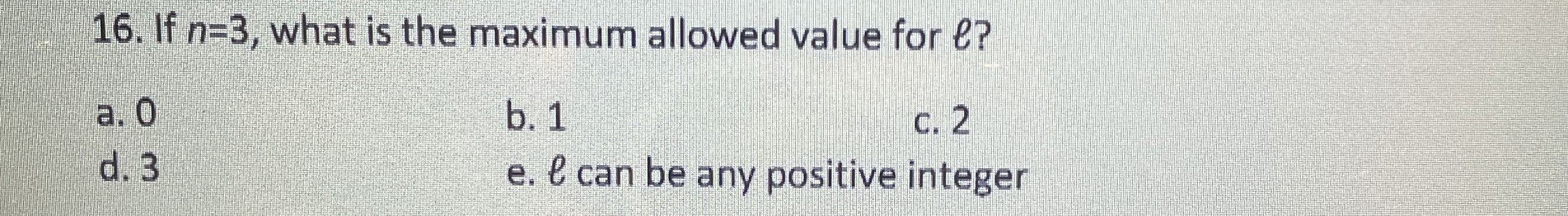 Solved If n=3, ﻿what is the maximum allowed value for | Chegg.com