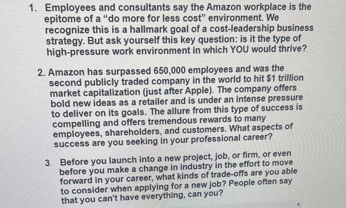 Solved 1. Employees and consultants say the Amazon workplace | Chegg.com