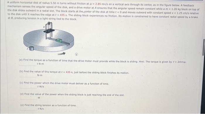 Solved A uniform horizontal disk of radius 5.50 m turns | Chegg.com