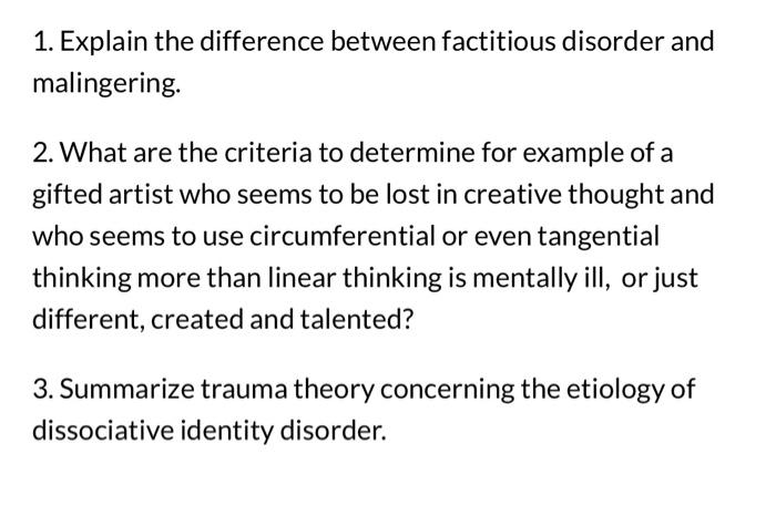 Solved 1. Explain the difference between factitious disorder | Chegg.com
