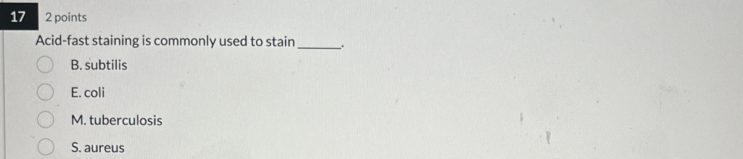 Solved 172 pointsAcid-fast staining is commonly used to | Chegg.com Solved 172 pointsAcid-fast staining is commonly used to | Chegg.com