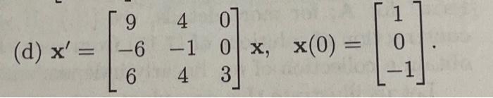 Exercises 1. Use Theorem 1 to obtain the general | Chegg.com