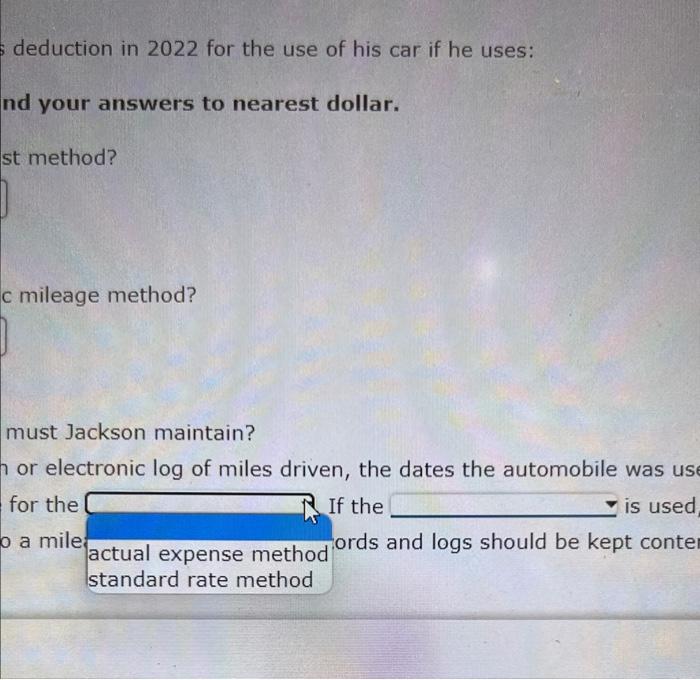 Solved Jackson, a self-employed taxpayer, uses his | Chegg.com