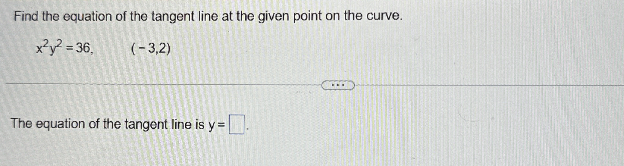 Solved Find the equation of the tangent line at the given | Chegg.com
