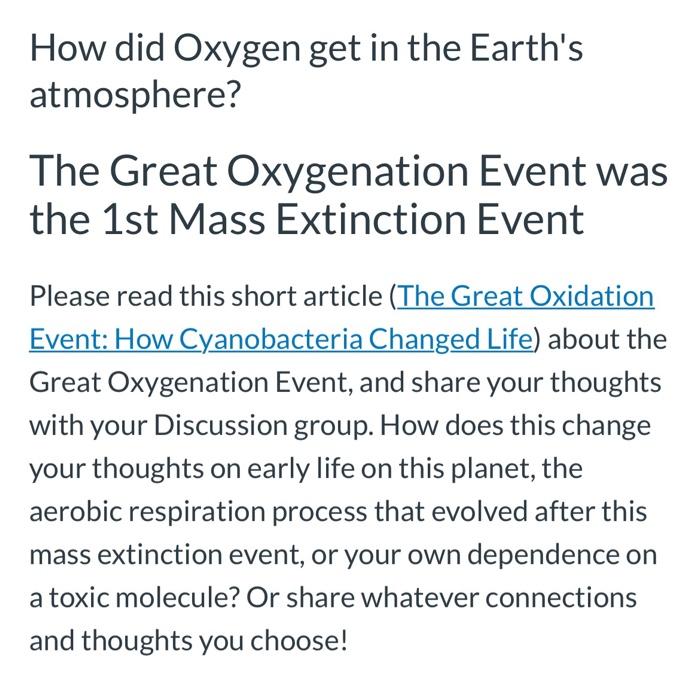 Solved How did Oxygen get in the Earth's atmosphere? The | Chegg.com