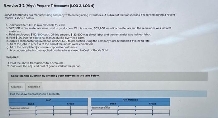 Solved Exercise 3-2 (Algo) Prepare T-Accounts [LO3-2, LO3-4] | Chegg.com