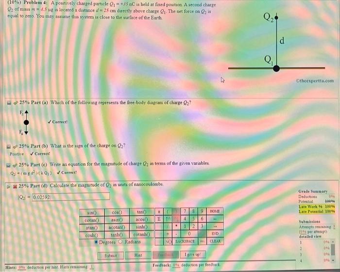 Solved (10\%) Problem 4: A posstively charged particle | Chegg.com