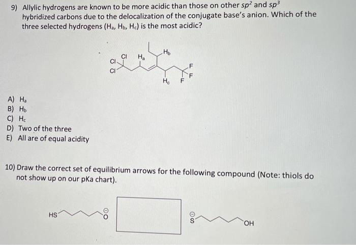 Solved 9) Allylic hydrogens are known to be more acidic than | Chegg.com