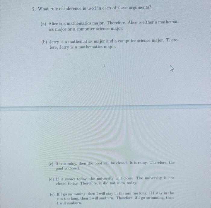 Solved 2. What rule of inference is used in each of these | Chegg.com