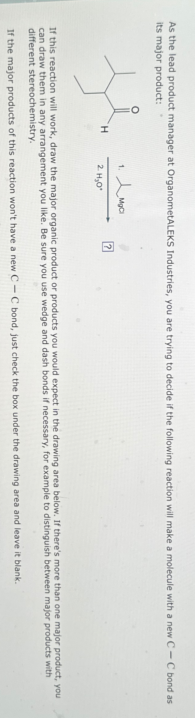 Solved As the lead product manager at OrganometALEKS | Chegg.com