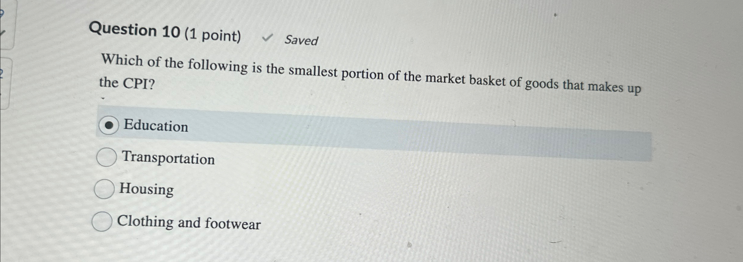 Solved Question 10 (1 ﻿point) ﻿SavedWhich of the following | Chegg.com
