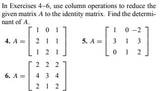 Solved In Exercises 4-6, ﻿use column operations to reduce | Chegg.com