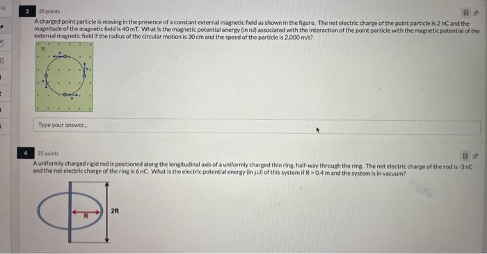 Solved A charged point particle is moving in the presence of | Chegg.com