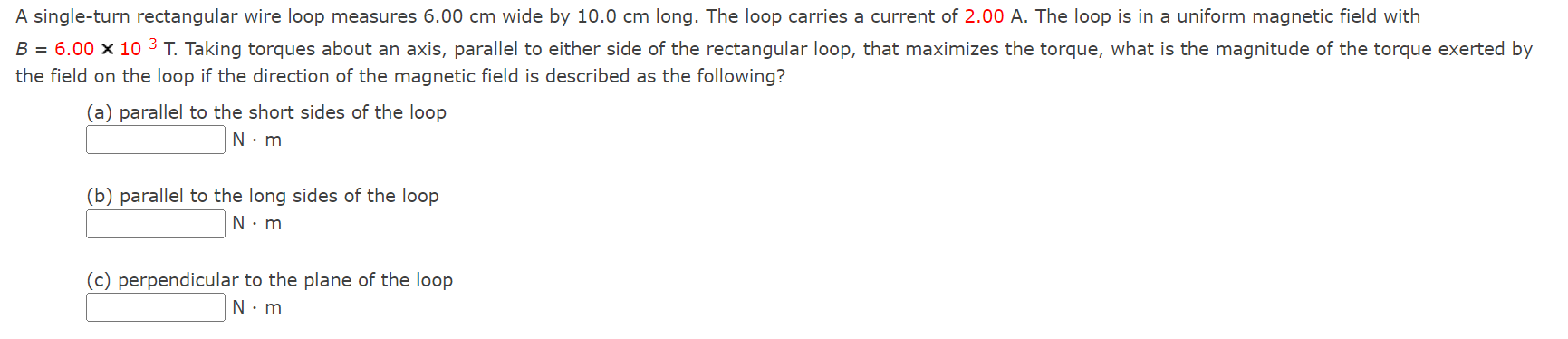 Solved A single-turn rectangular wire loop measures 6.00cm | Chegg.com