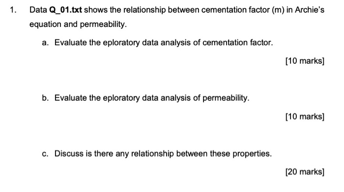Solved 1. Data Q_01.txt shows the relationship between | Chegg.com