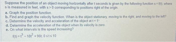 Solved Suppose the position of an object moving horizontally | Chegg.com