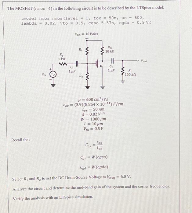 The MOSFET (nmos 4) in the following circuit is to be | Chegg.com