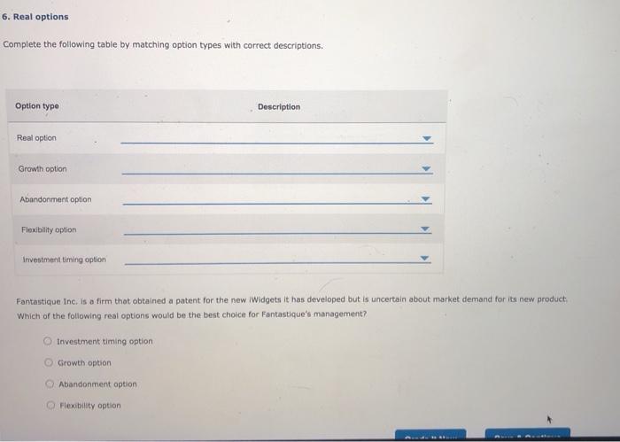 Solved 6. Real options Complete the following table by | Chegg.com