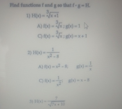 Solved Find functions f ﻿and g ﻿so that f*g=H.H(x)=77x+102 | Chegg.com