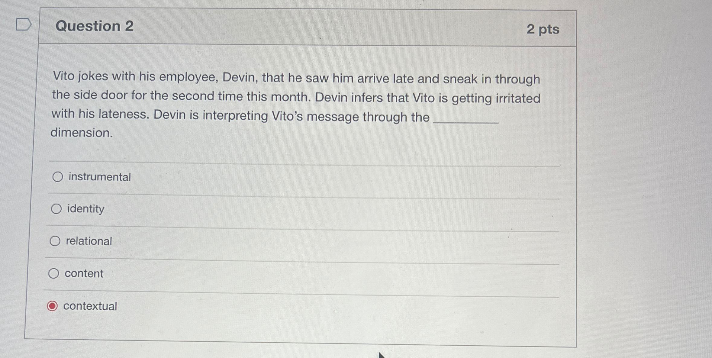 Solved Question 22 ﻿ptsVito jokes with his employee, Devin, | Chegg.com