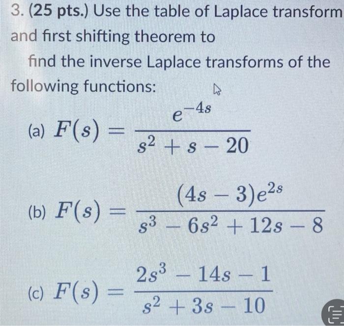 Solved 3. (25 pts.) Use the table of Laplace transform and | Chegg.com