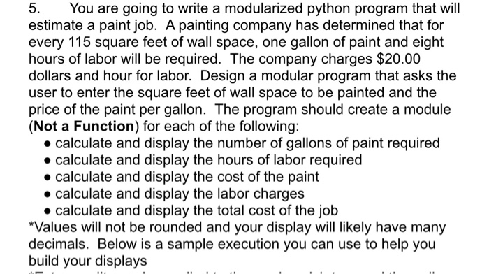 Solved 5. You are going to write a modularized python | Chegg.com