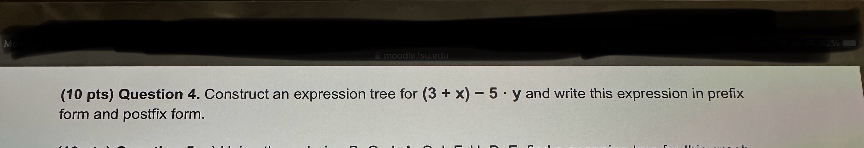 Solved (10 ﻿pts) ﻿Question 4. ﻿Construct an expression tree | Chegg.com