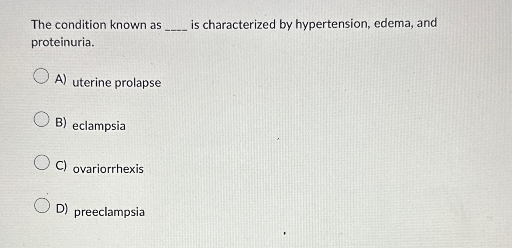 Solved The condition known as is characterized by | Chegg.com