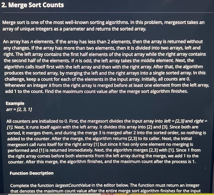 Solved Merge sort is one of the most well-known sorting | Chegg.com