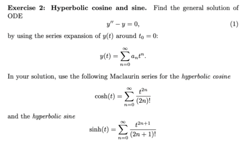 Solved Exercise 2: Hyperbolic cosine and sine. ﻿Find the | Chegg.com
