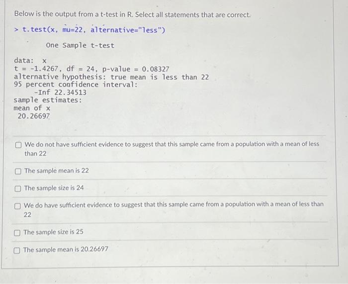 Solved Below is the output from a t-test in R. Select all | Chegg.com