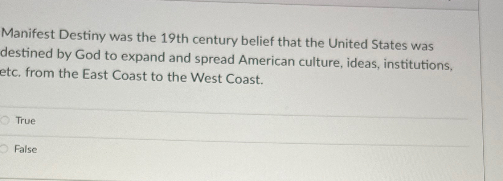 Solved Manifest Destiny was the 19 ﻿th century belief that | Chegg.com
