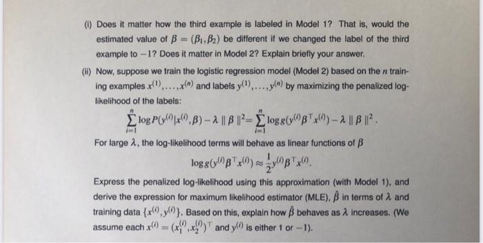 Solved (c) We consider the following models of logistic | Chegg.com