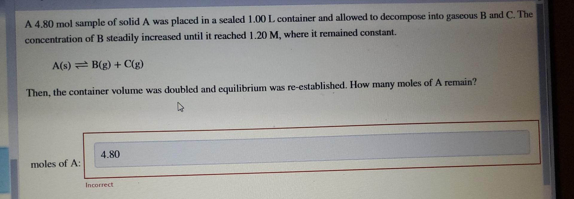 Solved A 4.80 mol sample of solid A was placed in a sealed | Chegg.com