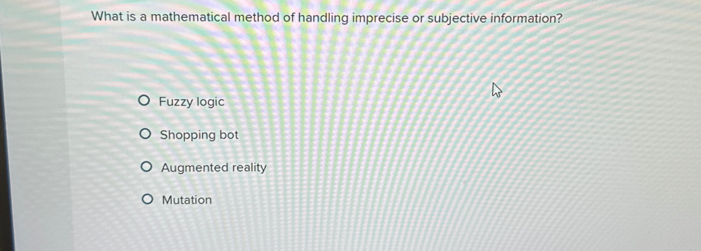 Solved What is a mathematical method of handling imprecise | Chegg.com