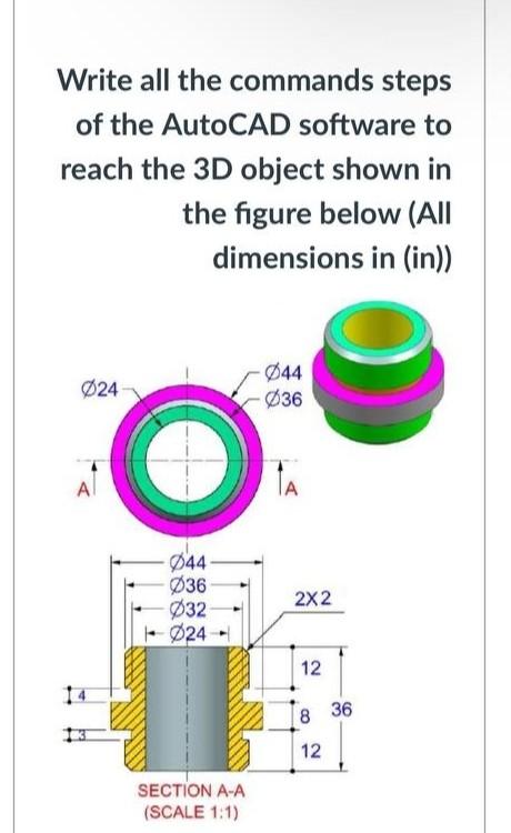 Solved Write all the commands steps of the AutoCAD software | Chegg.com