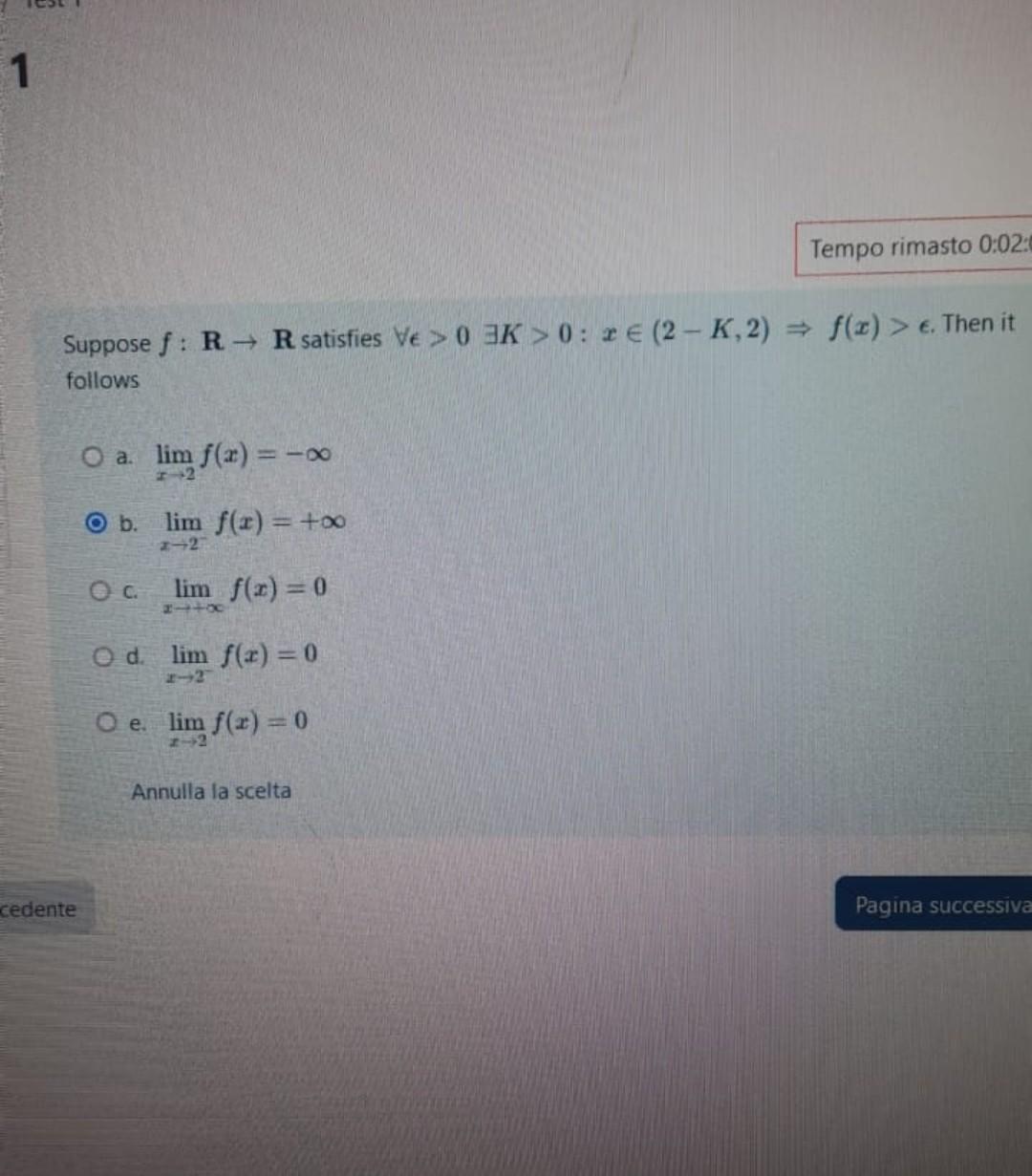Solved Suppose f:R→R satisfies ∀ϵ>0∃K>0:x∈(2−K,2)⇒f(x)>ϵ. | Chegg.com