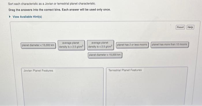 Solved Sort each characteristic as a Jovian or terrestrial | Chegg.com