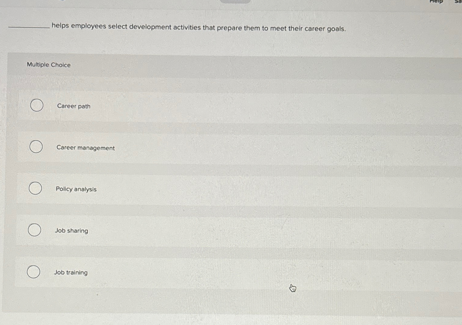 Solved helps employees select development activities that | Chegg.com