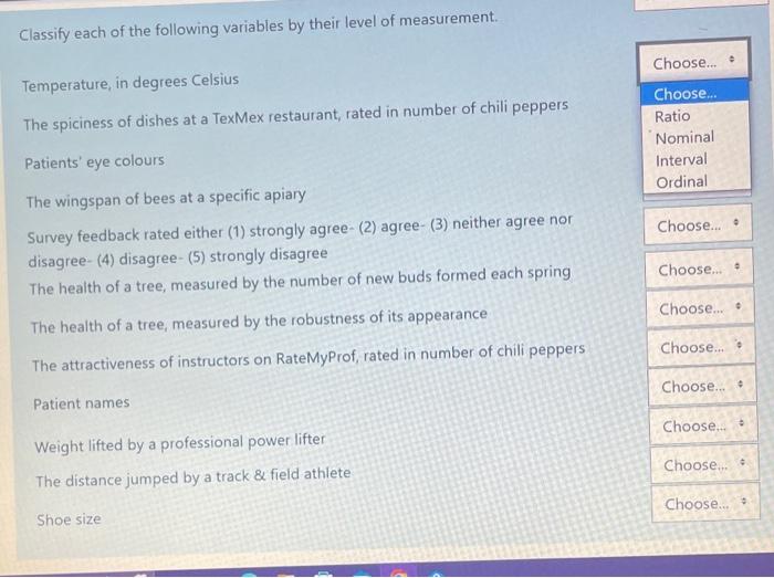 Solved Classify each of the following variables by their | Chegg.com