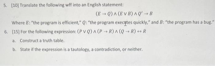 Solved 5. [10] Translate the following wff into an English | Chegg.com
