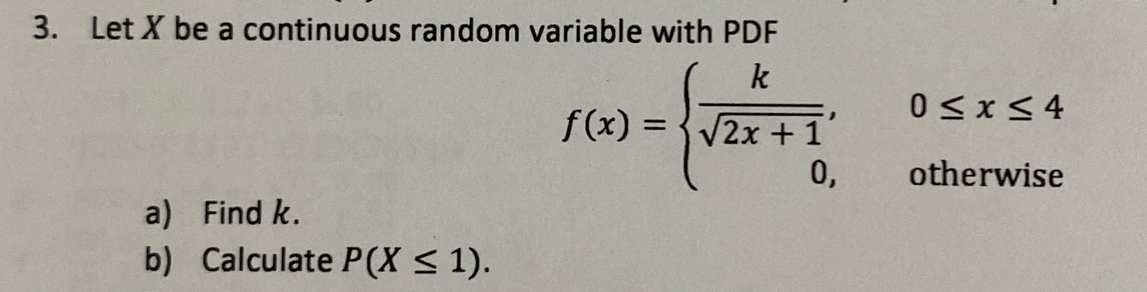 Solved Let x ﻿be a continuous random variable with | Chegg.com