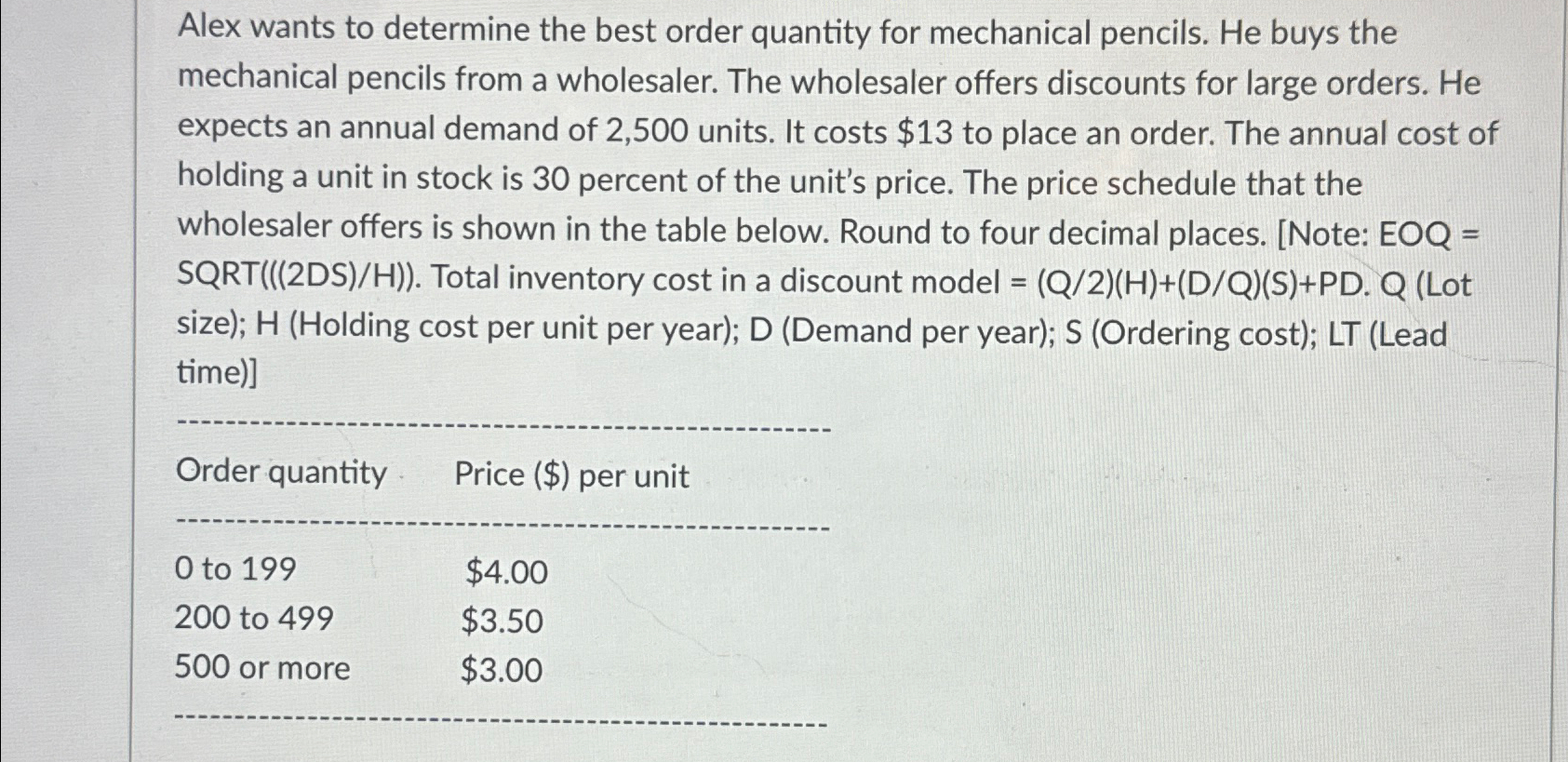 Solved Alex wants to determine the best order quantity for | Chegg.com